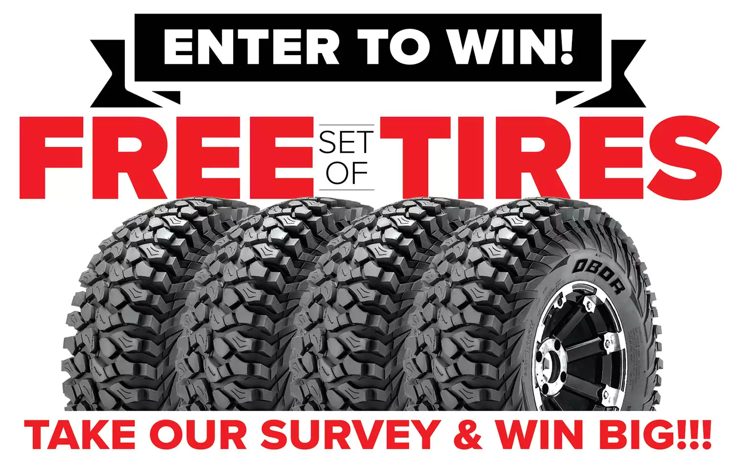 Take our OBOR Survey for a Chance to win FREE Tires! - Obor-Tires